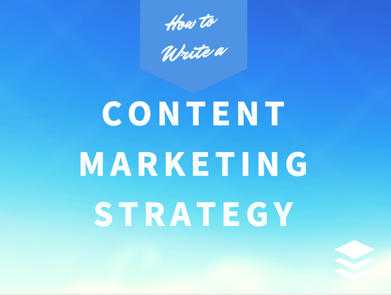How to Write a Content Marketing Strategy (w/ Template)