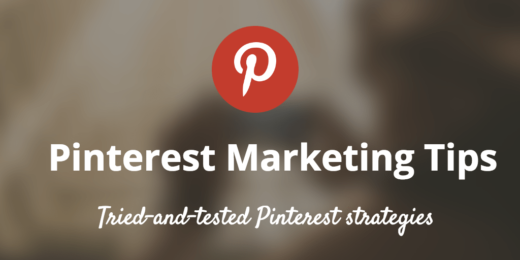 Pinterest Marketing Tips: What We Tried & What Worked