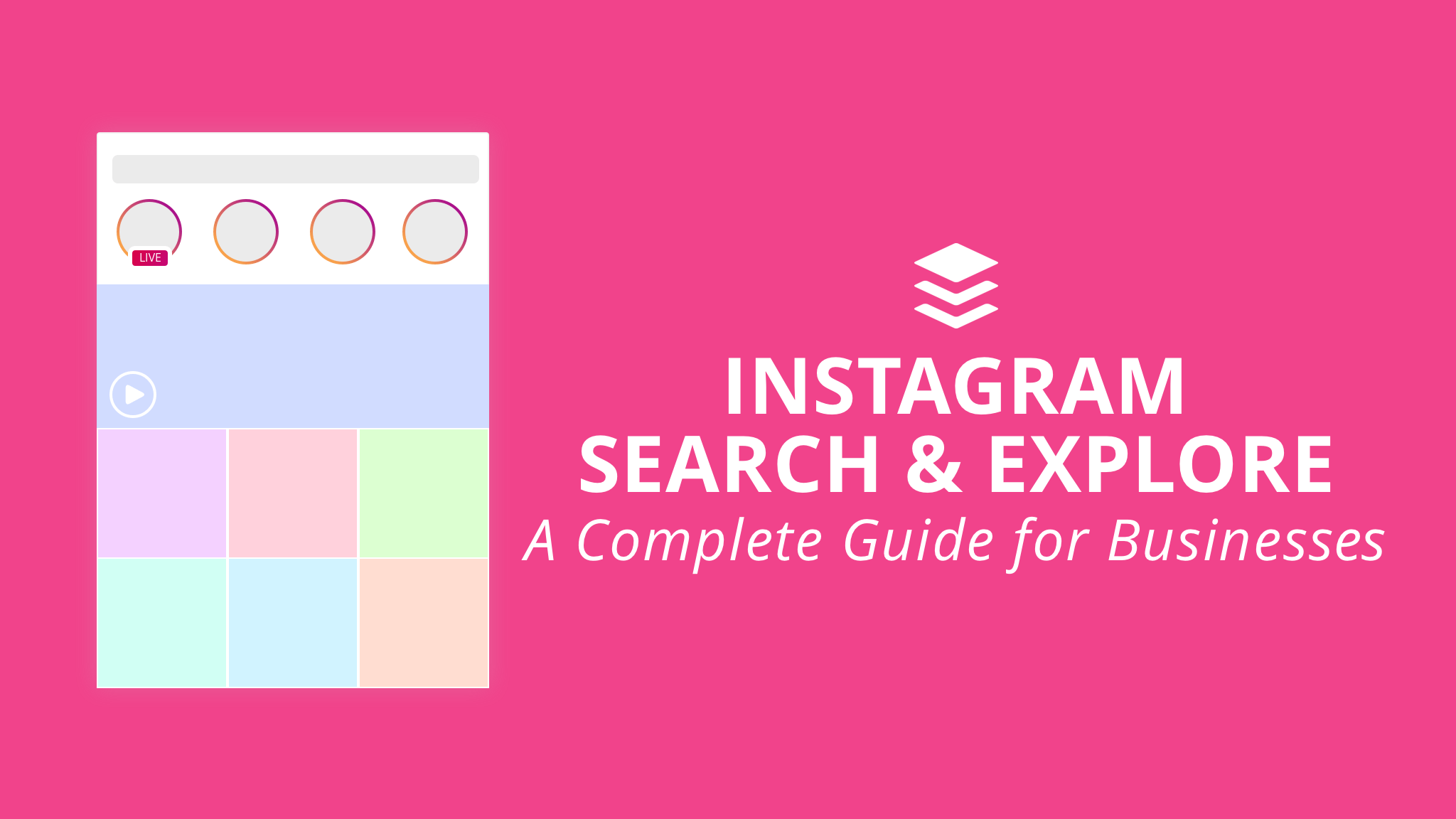 Instagram Search & Explore: A Complete Guide