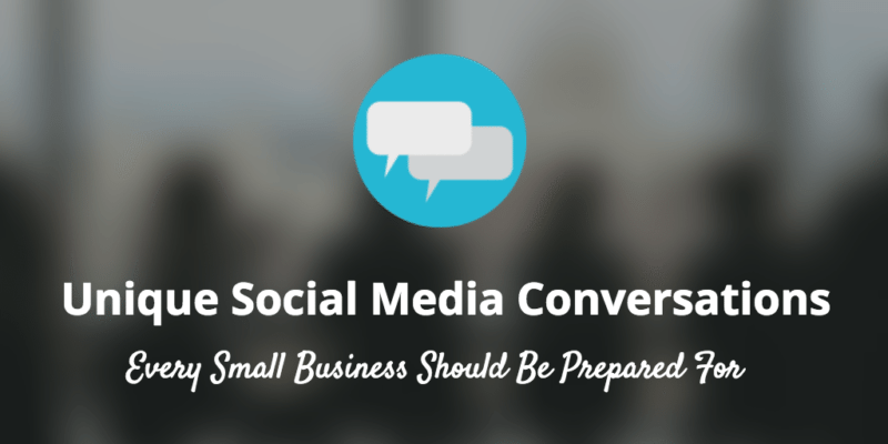 The 21 Social Media Conversations You're Going to Face: How to Master ...