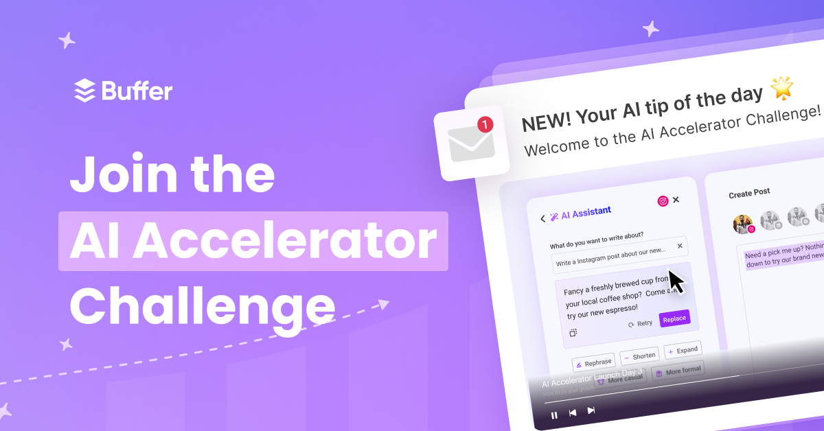 Buffer's AI Accelerator Program - Learn how to 2x your growth on social ...